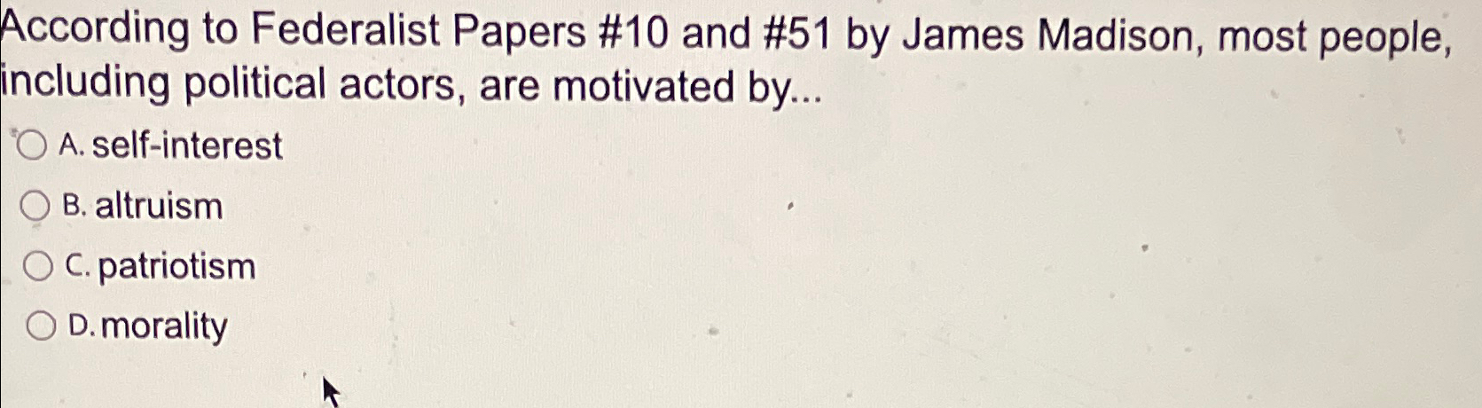 Solved According to Federalist Papers #10 ﻿and #51 ﻿by James | Chegg.com