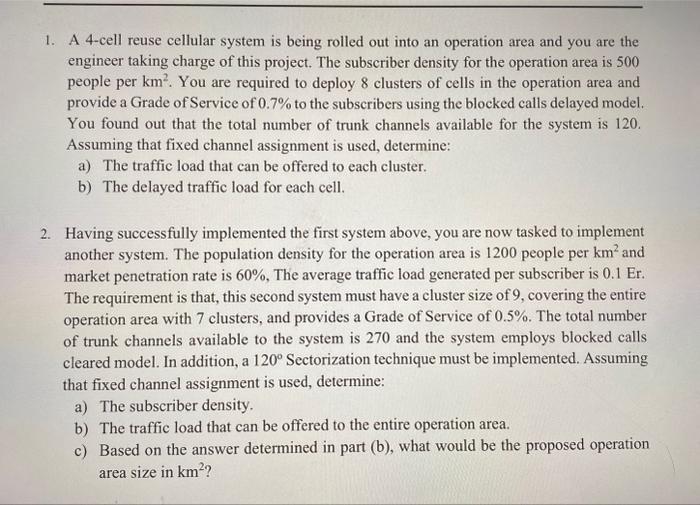 1. A 4-cell reuse cellular system is being rolled out | Chegg.com