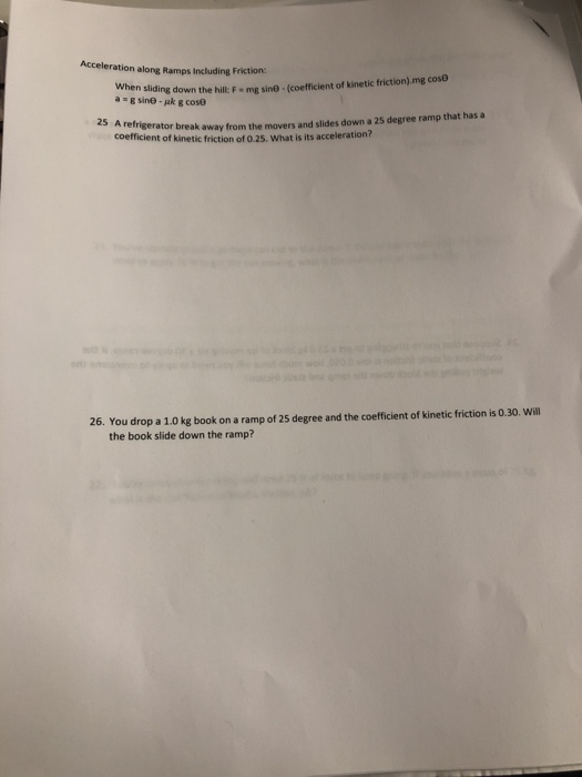 Solved Acceleration along Ramps including Friction en | Chegg.com