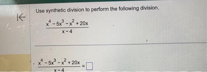 Solved Use synthetic division to perform the following | Chegg.com ...