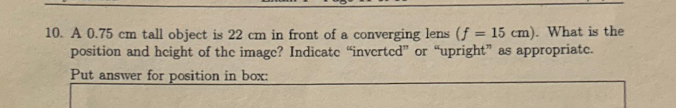 Solved A 0.75cm ﻿tall object is 22cm ﻿in front of a | Chegg.com