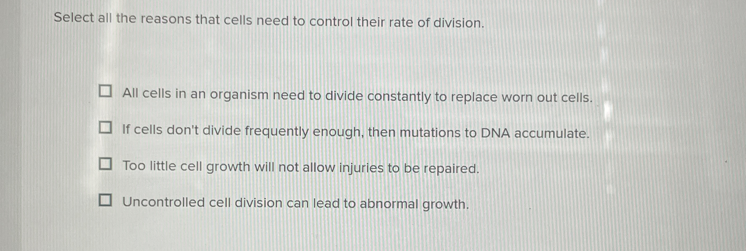 Solved Select all the reasons that cells need to control | Chegg.com