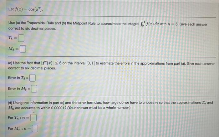 Solved ∫02(x3+2x2−4x−4)dx a) Approximate the definite | Chegg.com