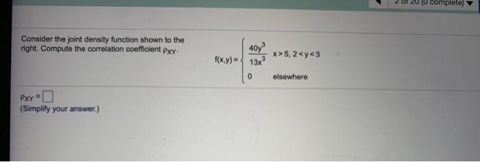 Solved complete) Consider the joint density function shown | Chegg.com