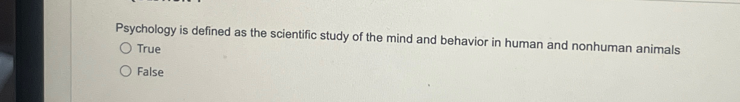 Solved Psychology is defined as the scientific study of the | Chegg.com