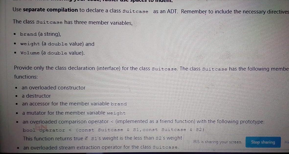 Solved Use separate compilation to declare a class suitcase | Chegg.com