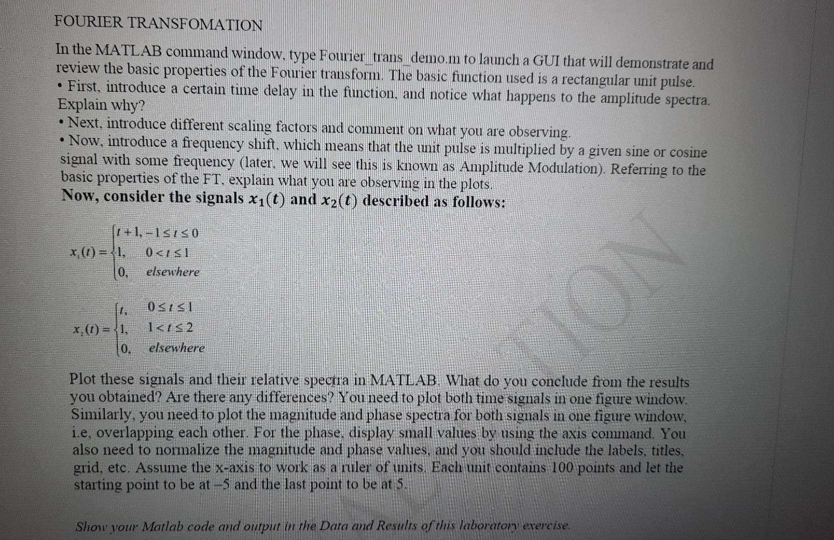 FOURIER TRANSFOMATION In the MATLAB command window, | Chegg.com