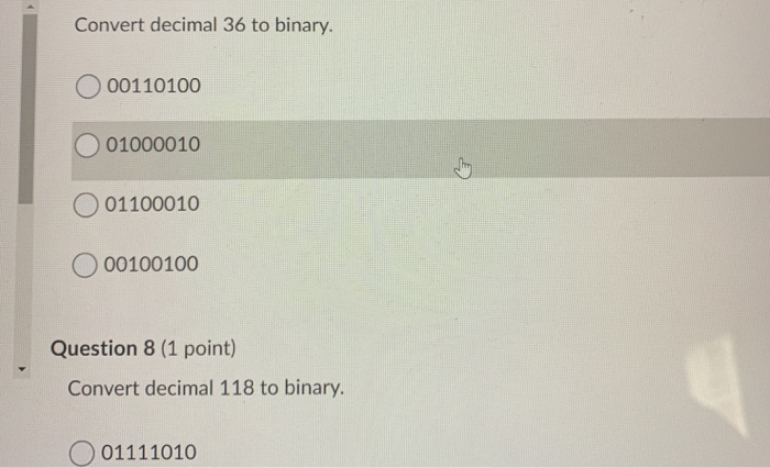 Solved Convert decimal 36 to binary. O 00110100 01000010 | Chegg.com
