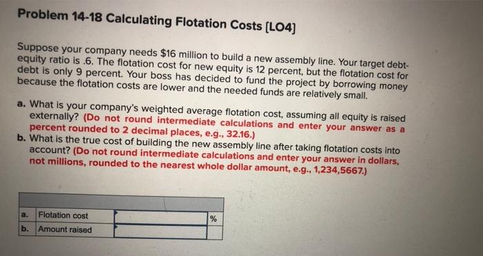 Solved Problem 14-18 Calculating Flotation Costs [LO4] | Chegg.com