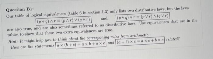 Solved Question B1: Our table of logical equivalences (table | Chegg.com