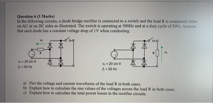 Solved Question 6 (3 Marks) In the following circuits, a | Chegg.com