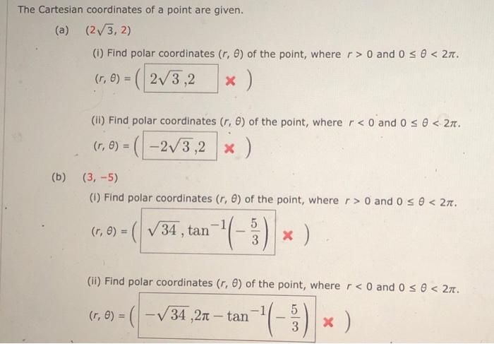 Solved The Cartesian coordinates of a point are given. (a) | Chegg.com