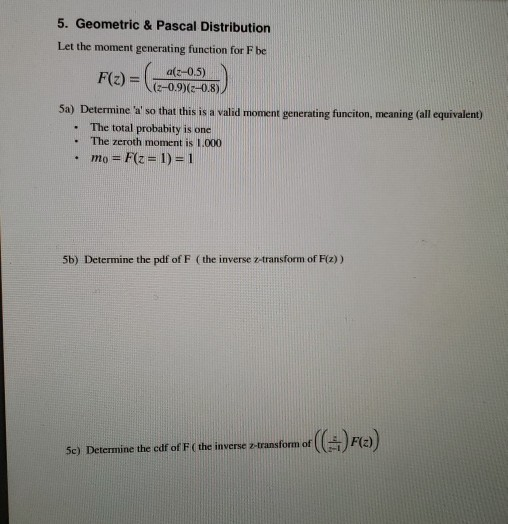 Solved 5. Geometric & Pascal Distribution Let the moment | Chegg.com