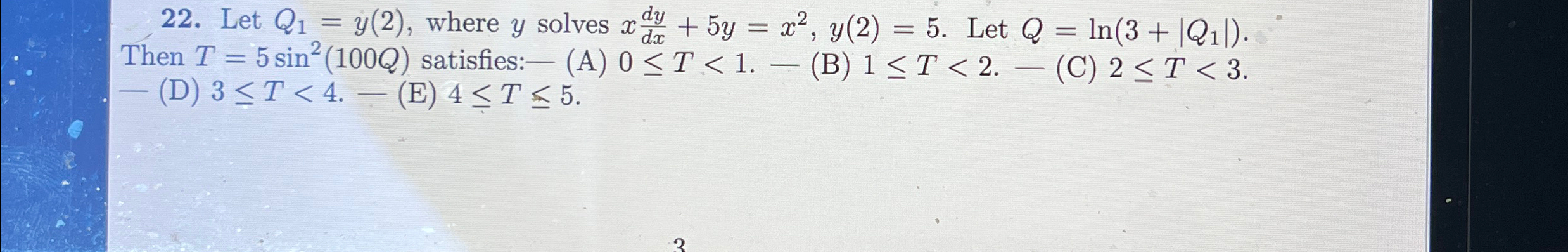 Solved Let Q1=y(2), ﻿where y ﻿solves xdydx+5y=x2,y(2)=5. | Chegg.com