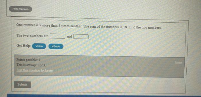 Solved Print Version One number is 2 more than 3 times | Chegg.com