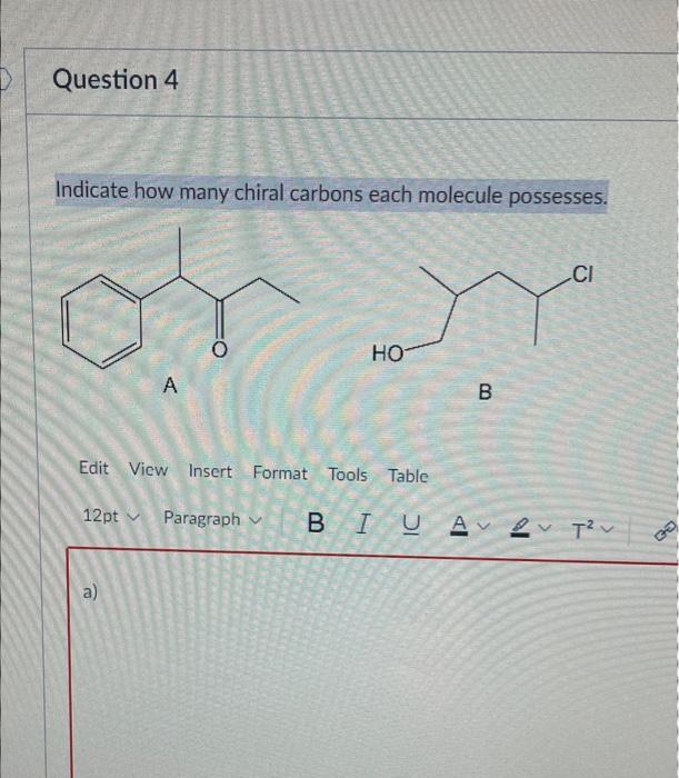 Solved Indicate how many chiral carbons each molecule | Chegg.com