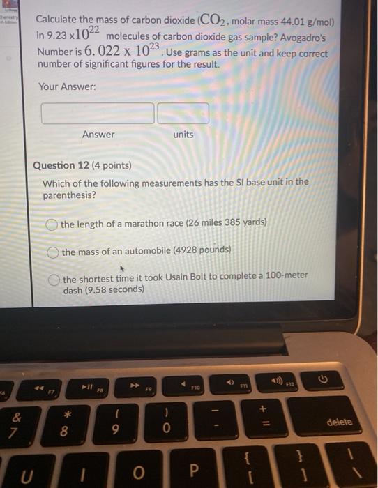 Solved Calculate the mass of carbon dioxide (CO2. molar mass | Chegg.com