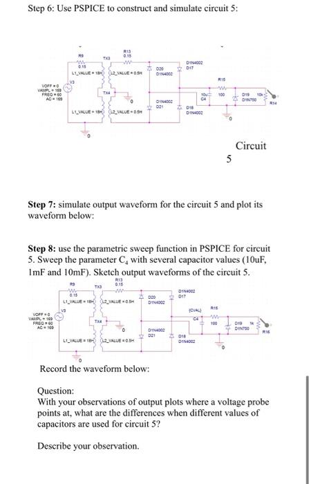 Solved Step 6: Use PSPICE to construct and simulate circuit | Chegg.com