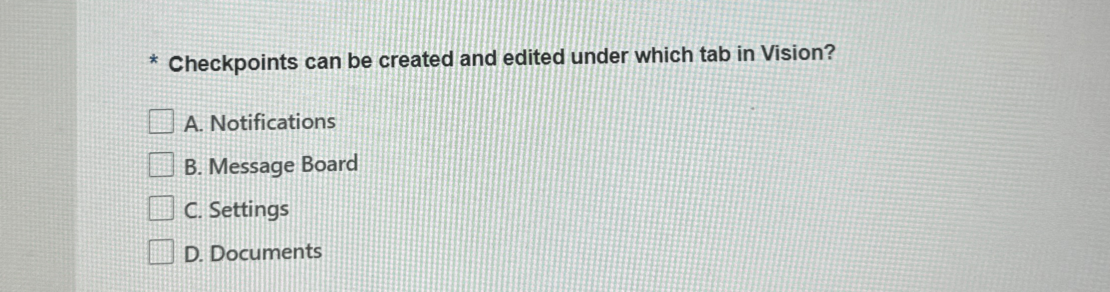 Solved Checkpoints can be created and edited under which tab | Chegg.com