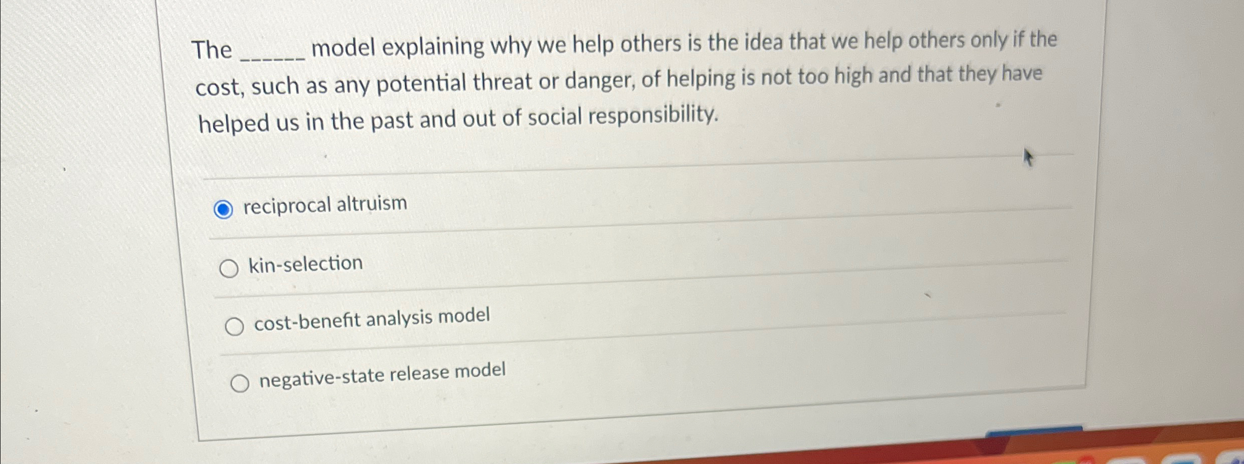 Solved The model explaining why we help others is the idea | Chegg.com