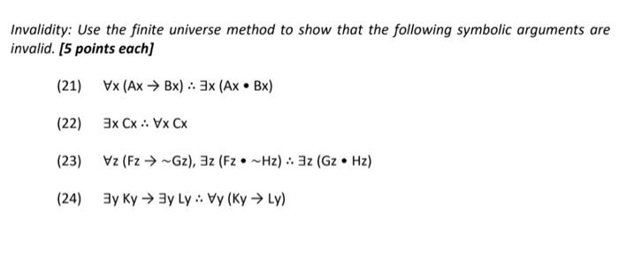 Solved Invalidity: Use the finite universe method to show | Chegg.com