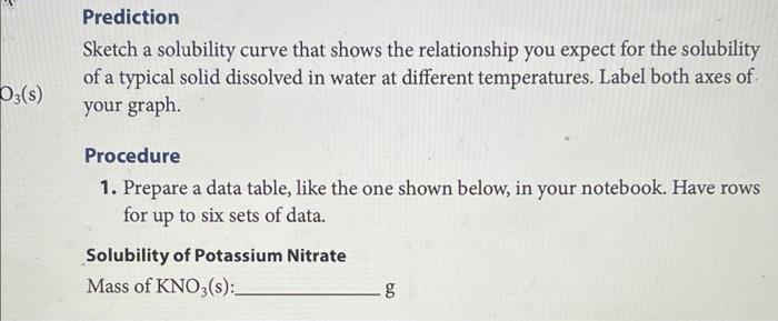 Solved Prediction Sketch a solubility curve that shows the | Chegg.com