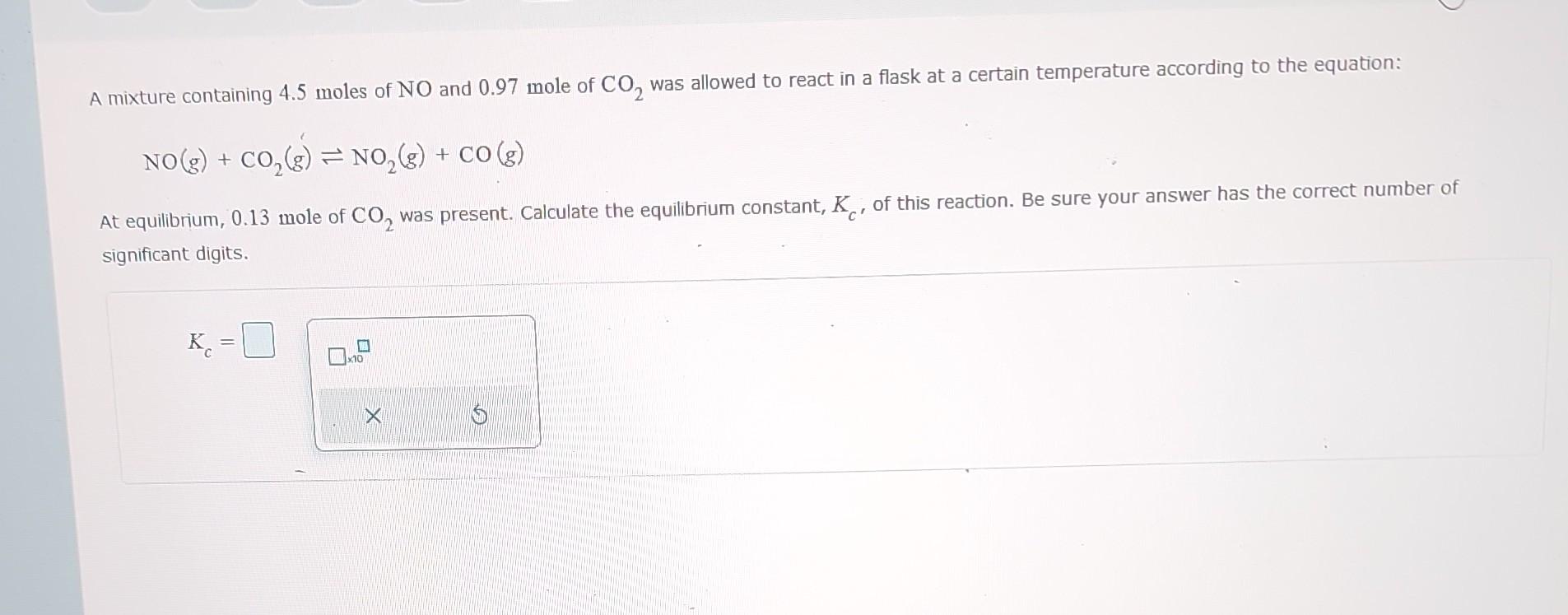 Solved A mixture containing 4.5 moles of NO and 0.97 mole of | Chegg.com