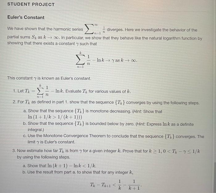 Solved STUDENT PROJECT Euler's Constant 00 Σ 7 We have shown | Chegg.com