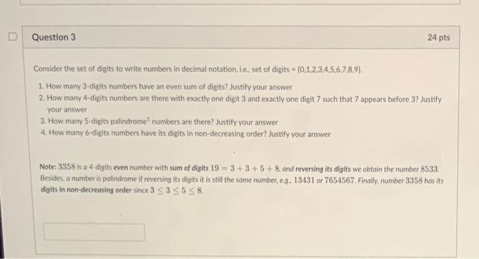 Solved D Question 3 24 pts Consider the set of digits to | Chegg.com