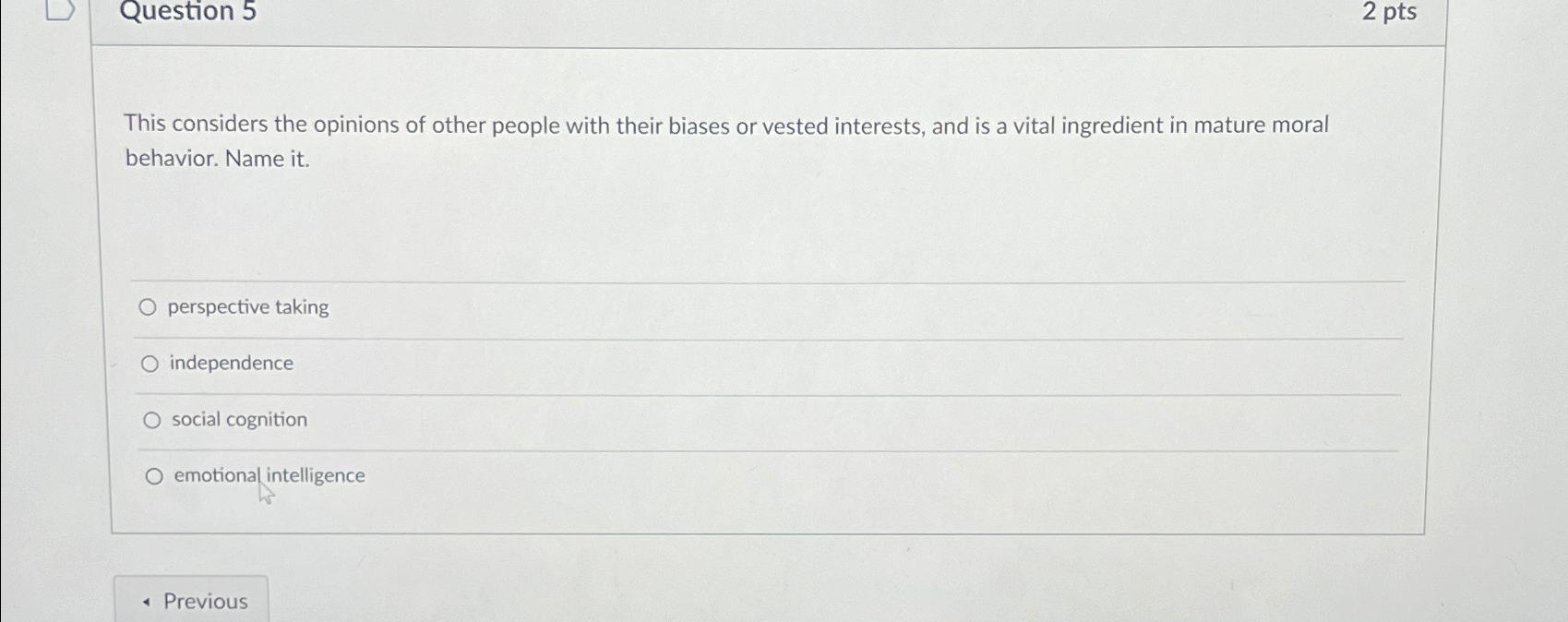 Solved Question 52 ﻿ptsThis considers the opinions of other | Chegg.com