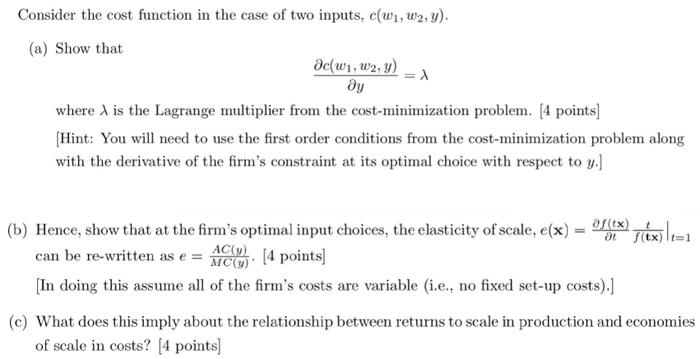 Solved Consider the cost function in the case of two inputs, | Chegg.com