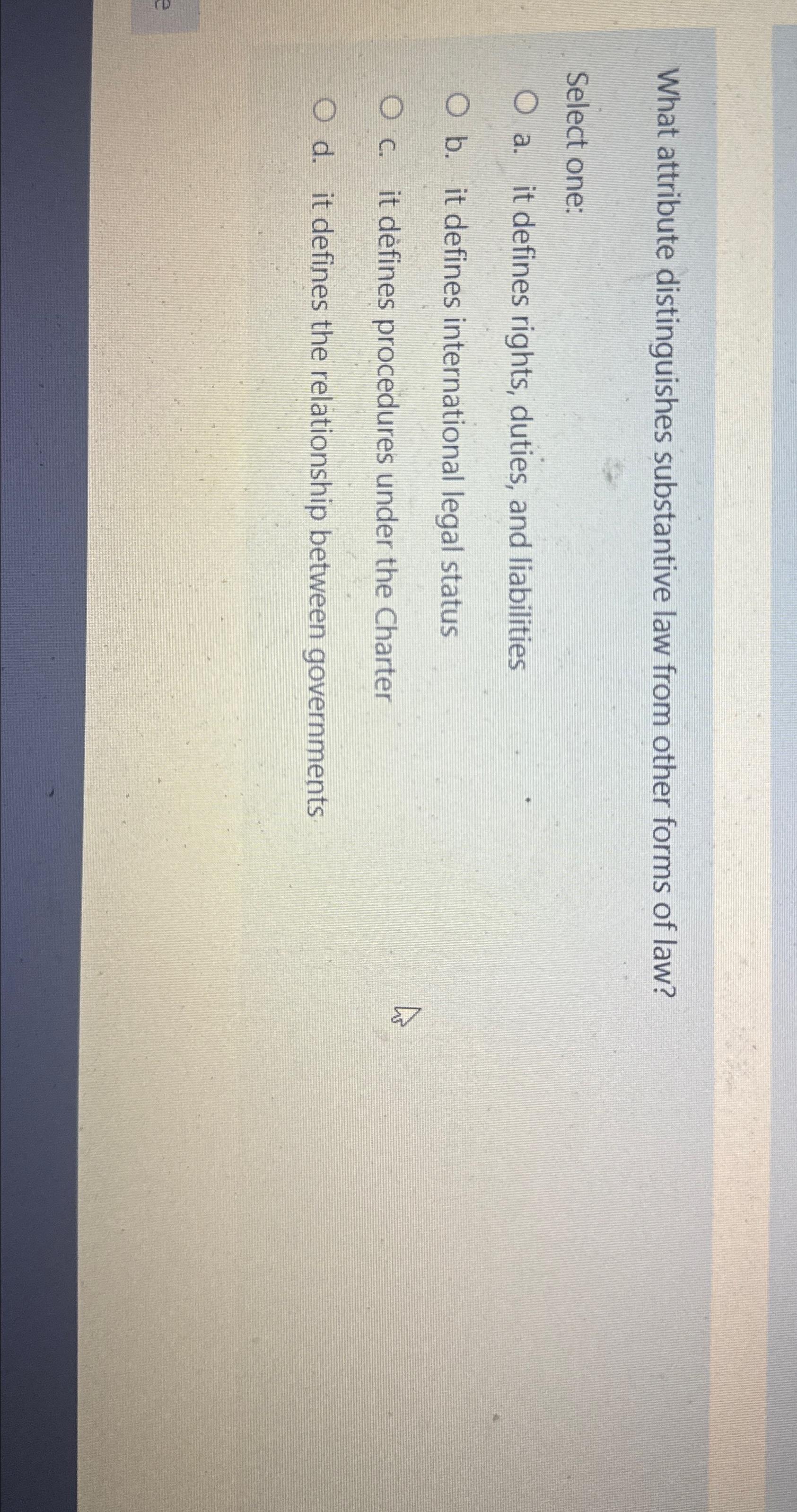 Solved What attribute distinguishes substantive law from | Chegg.com