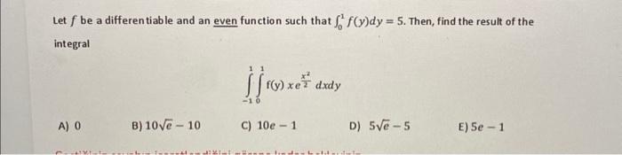 Solved Let f be a differentiable and an even function such | Chegg.com