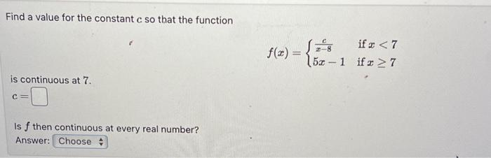 Solved Find a value for the constant c so that the function | Chegg.com