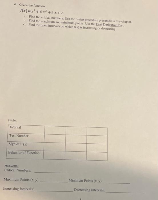 4. Given the function: f(x)=x3+6x2+9x+2 a. Find the | Chegg.com