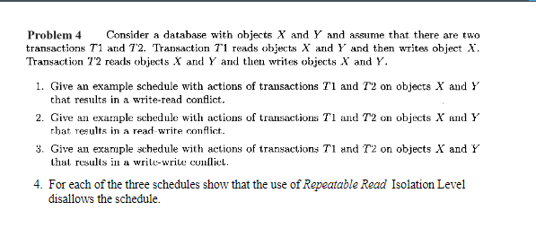 Problem 4 ﻿Consider a database with objects x ﻿and Y | Chegg.com