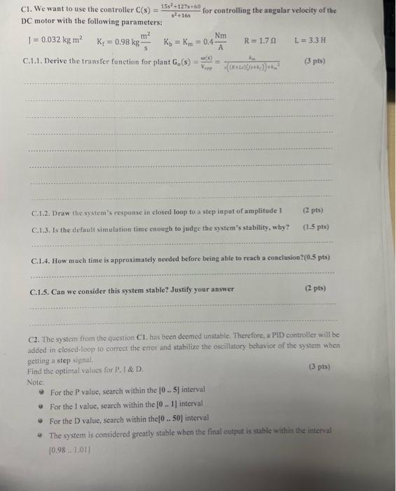 Solved C1. We want to use the controller | Chegg.com