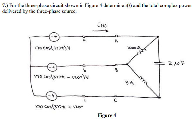 Solved 7.) ﻿For the three-phase circuit shown in Figure 4 | Chegg.com
