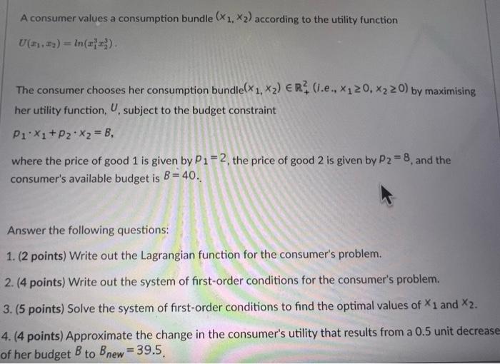 Solved A consumer values a consumption bundle (x1,x2) | Chegg.com