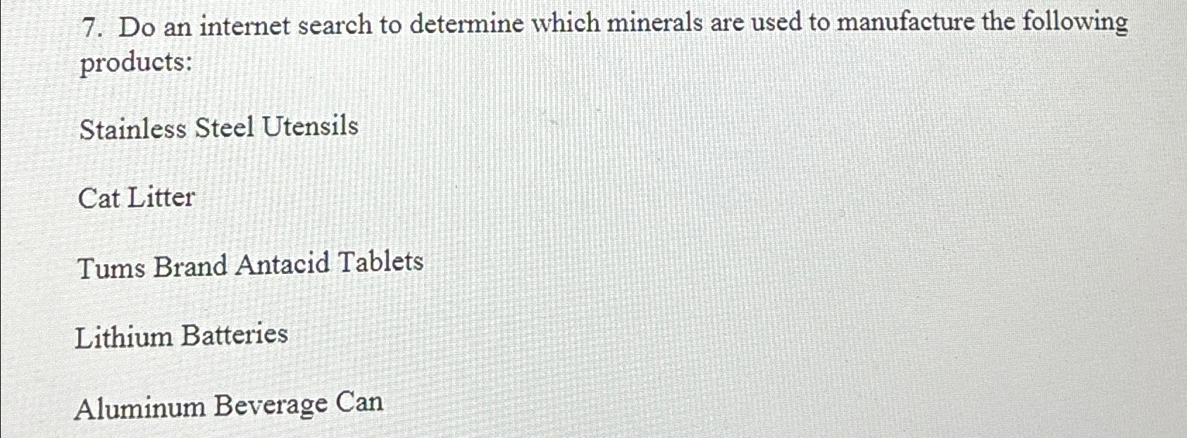 Solved Do an internet search to determine which minerals are | Chegg.com
