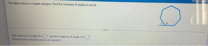 Solved The figure shows a regular polygon. Find the measure | Chegg.com