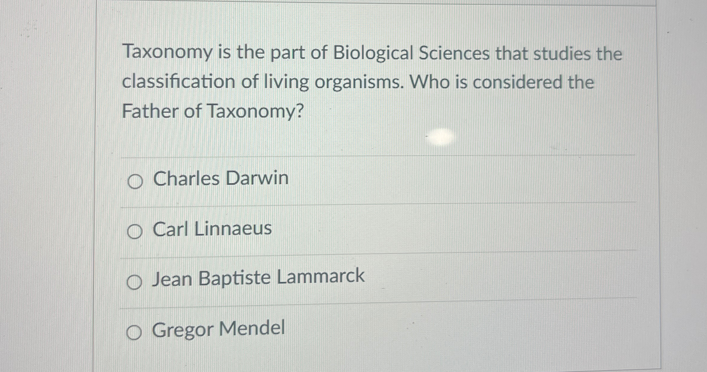Solved Taxonomy is the part of Biological Sciences that | Chegg.com