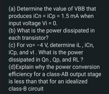 Solved V₁ VBB 2 VBB T 2 +Vcc bien Qn il Qp dice - Vcc E PL | Chegg.com