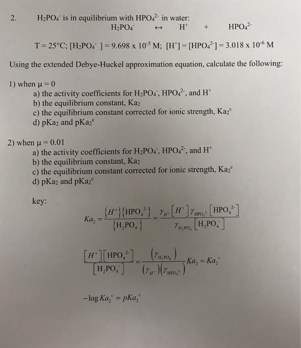 Solved 2. H2PO4 is in equilibrium with HPO42. in water: | Chegg.com