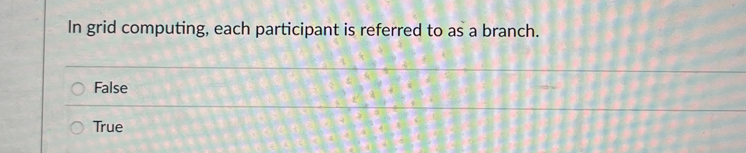 Solved In grid computing, each participant is referred to as | Chegg.com