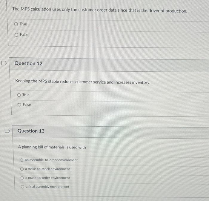 Solved The MPS calculation uses only the customer order data | Chegg.com