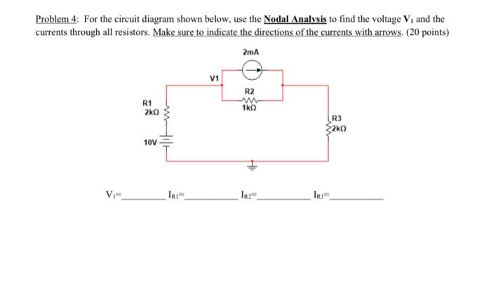Solved Problem 2: For the circuit diagram shown below, find | Chegg.com