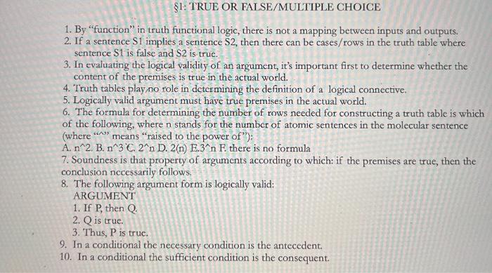 1. By "function" in truth functional logic, there is | Chegg.com