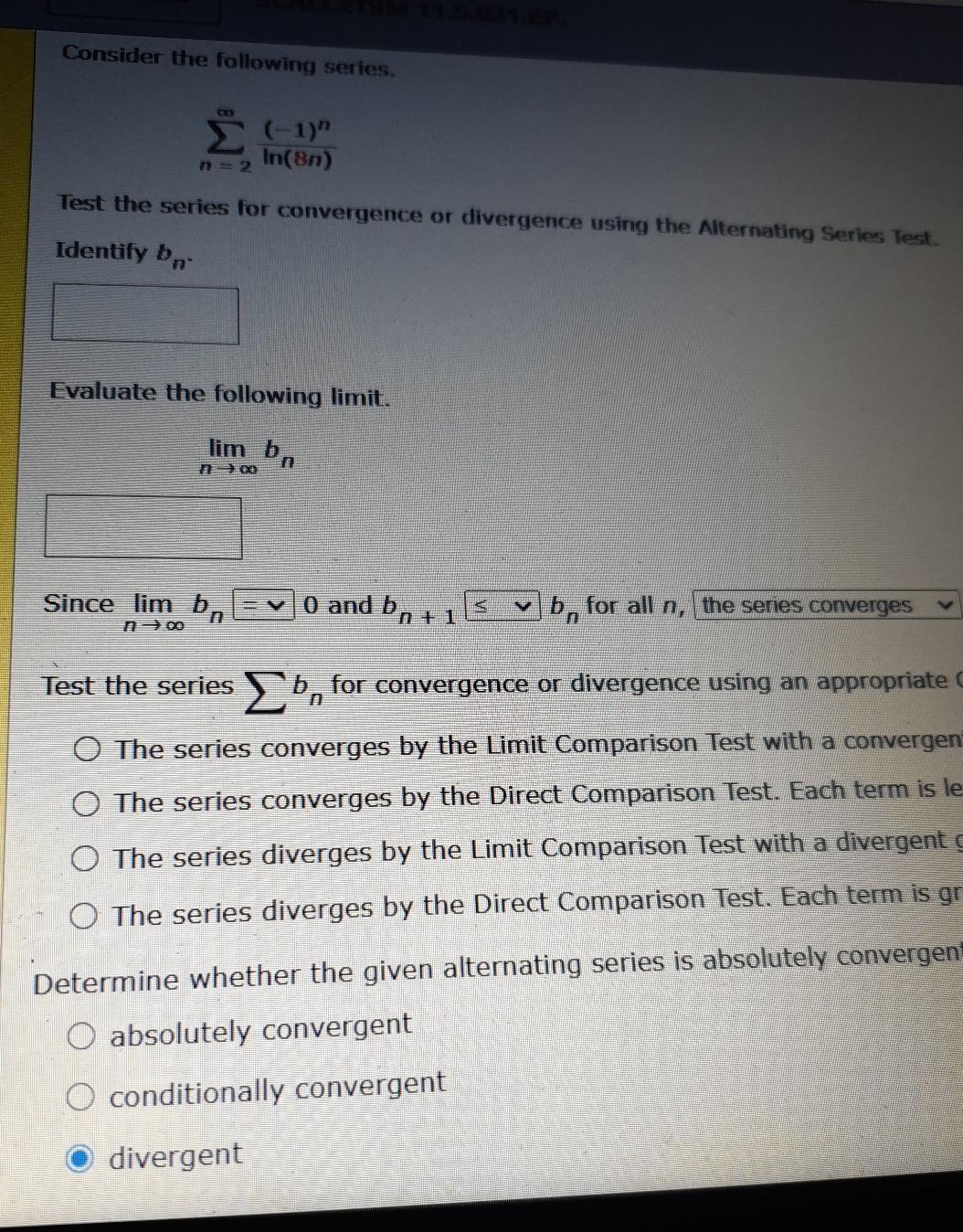 Solved Consider the following series. Σ () (-1)" In(8n) n = | Chegg.com