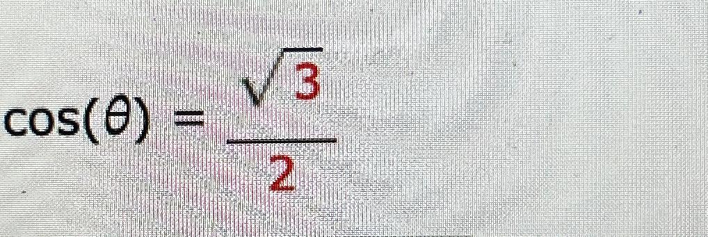 Solved cos(θ)=322 | Chegg.com